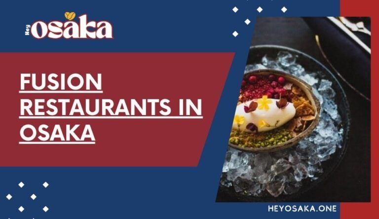 Fusion Restaurants in Osaka : A Guide to Best Fusion Restaurants in ...
